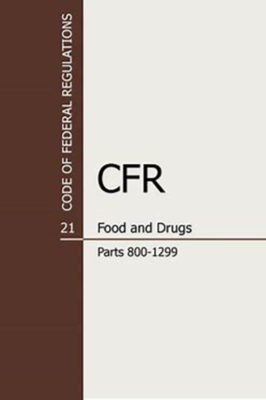 CFR (Code of Federal Regulations) Título 21 Food and Drugs 19-20 ...